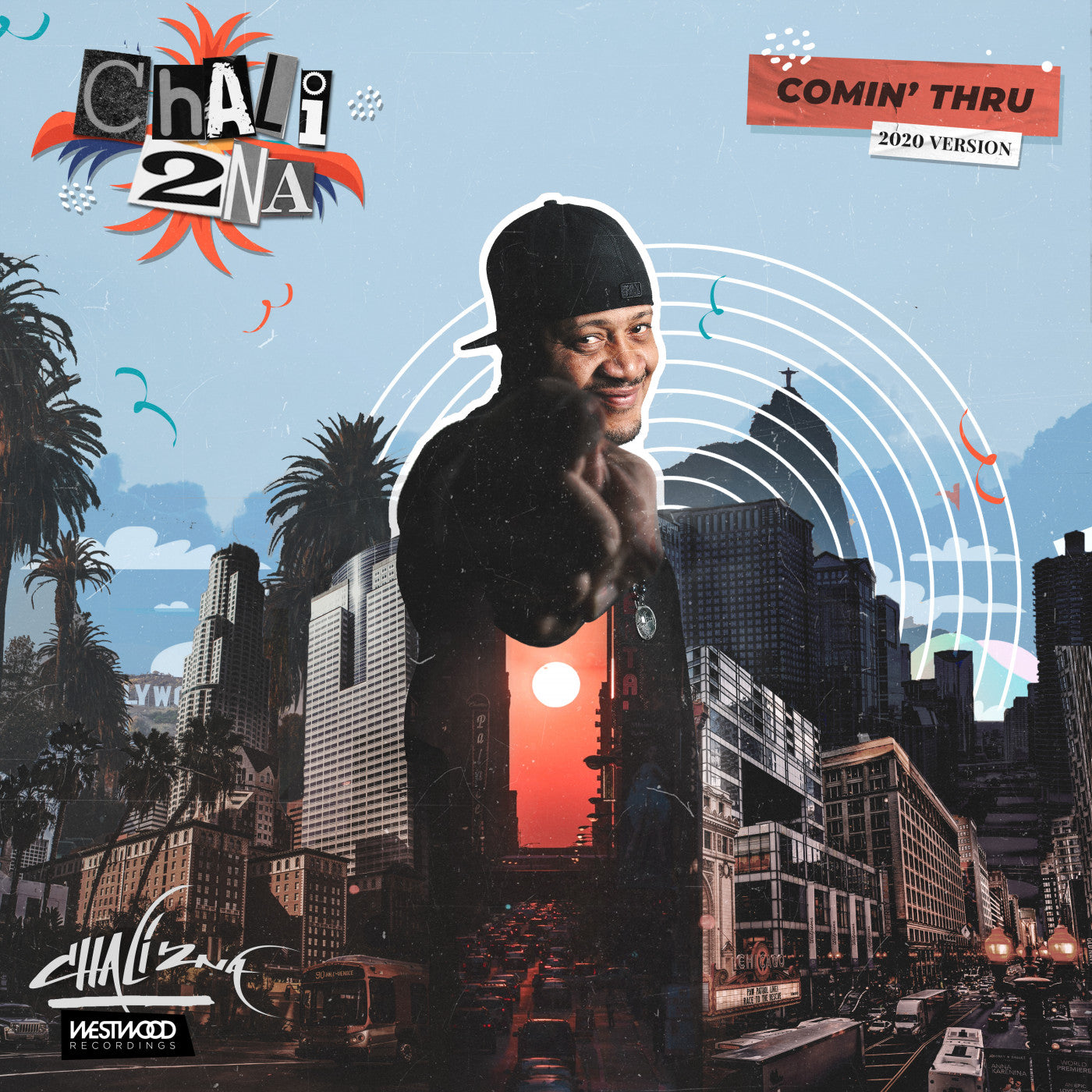 Chali 2na - Comin' Thru (2020 Version) – Westwood Recordings Inc